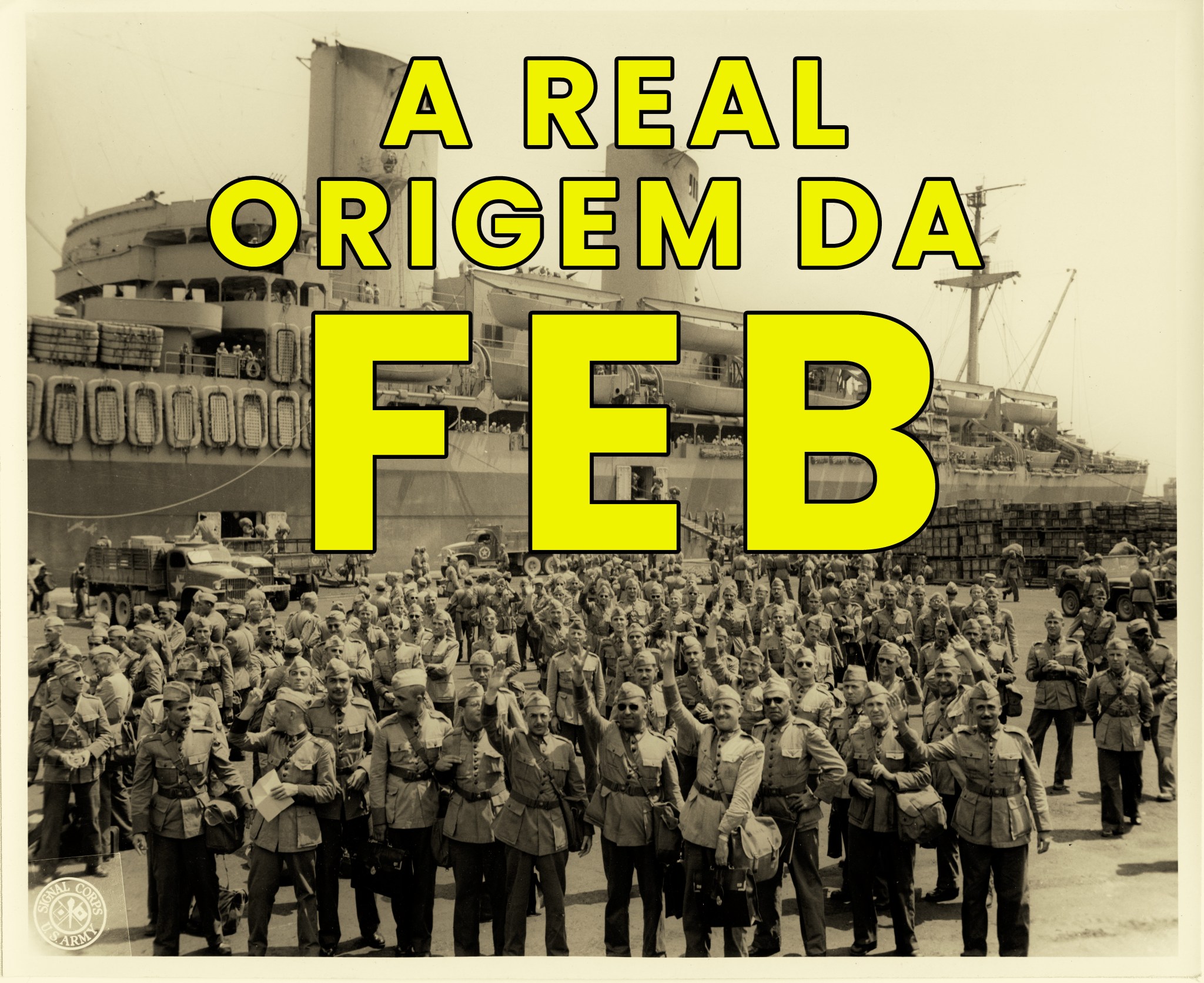 A Real Origem da FEB – Memorial da FEB